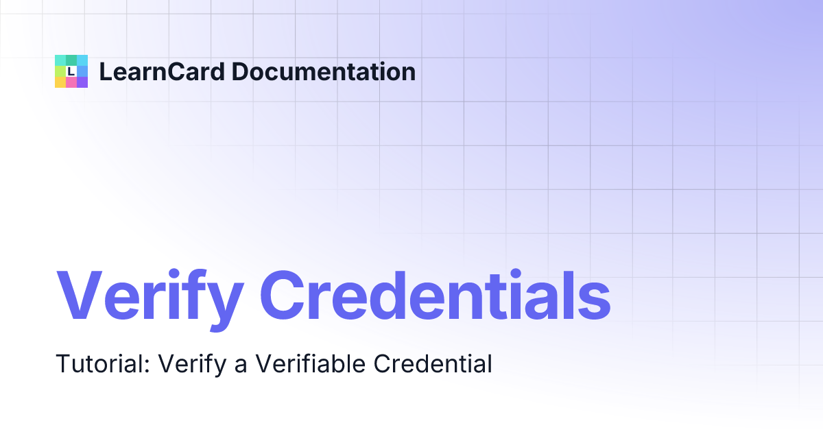 Verify Credentials | LearnCard Documentation