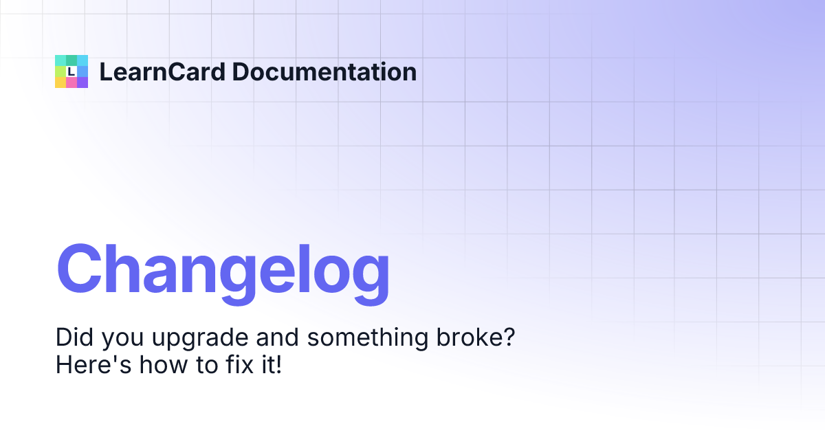 Changelog | LearnCard Documentation