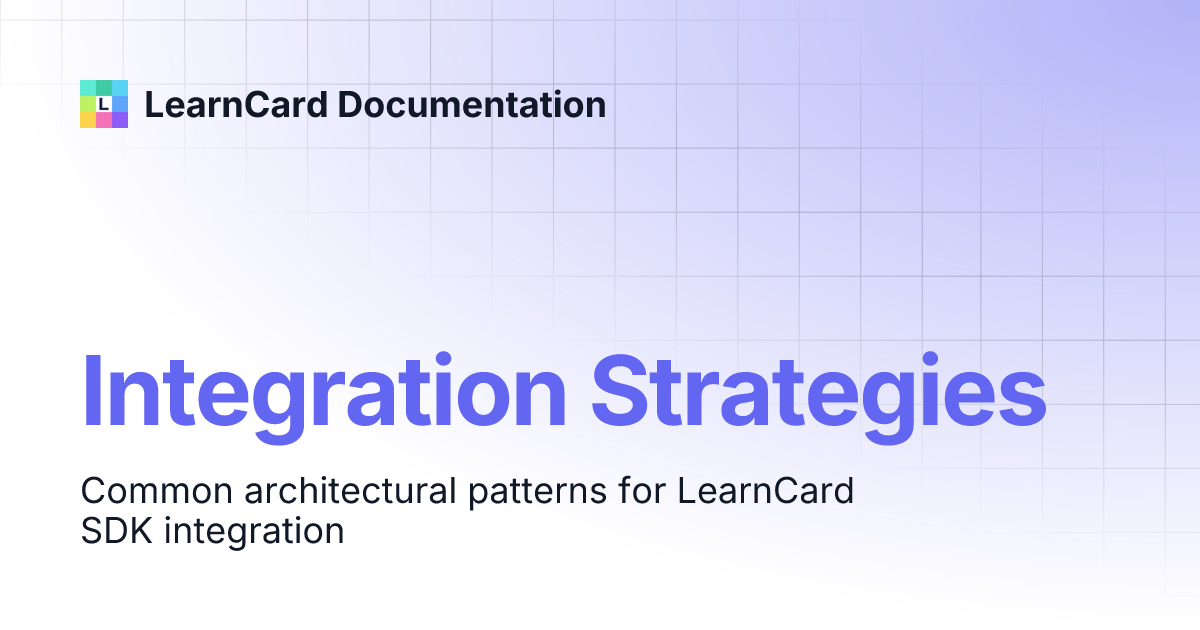 Integration Strategies | LearnCard Documentation