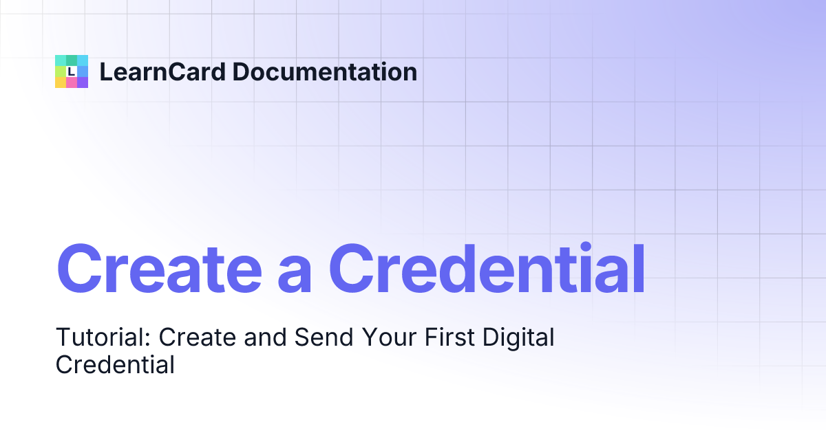 Create a Credential | LearnCard Documentation