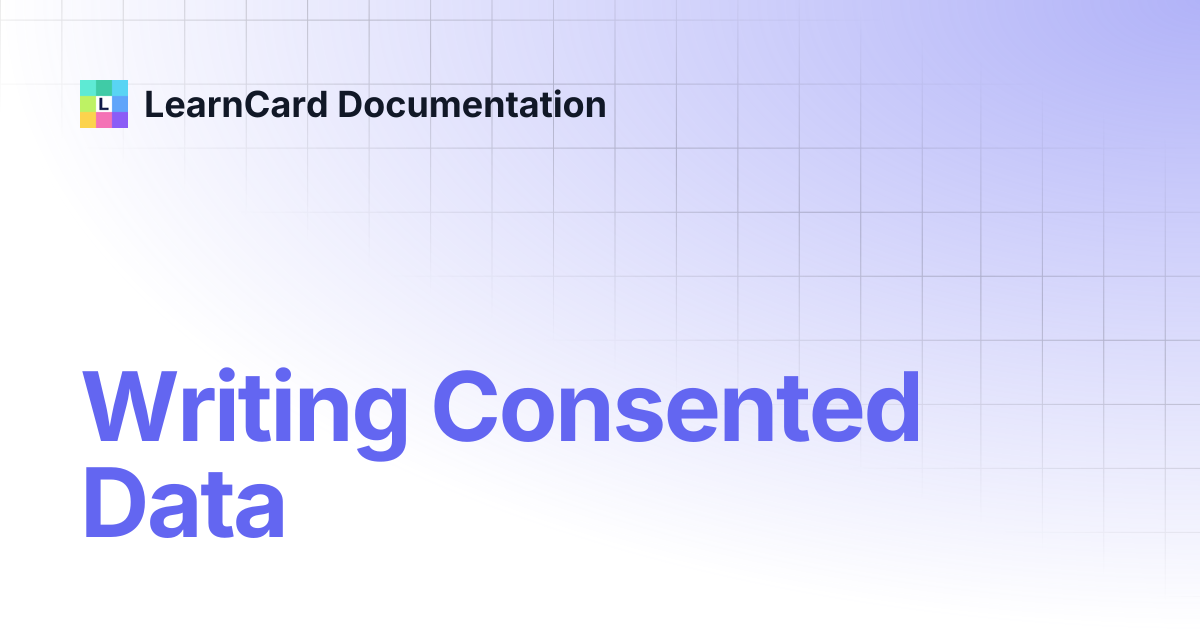 Writing Consented Data | LearnCard Documentation