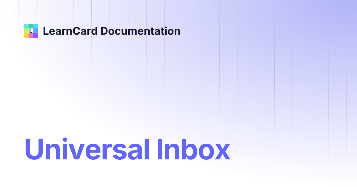 Universal Inbox | LearnCard Documentation