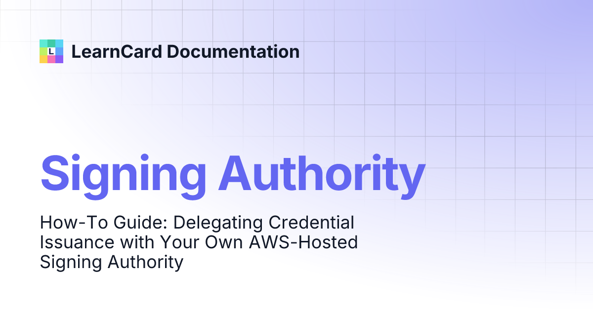 Signing Authority | LearnCard Documentation